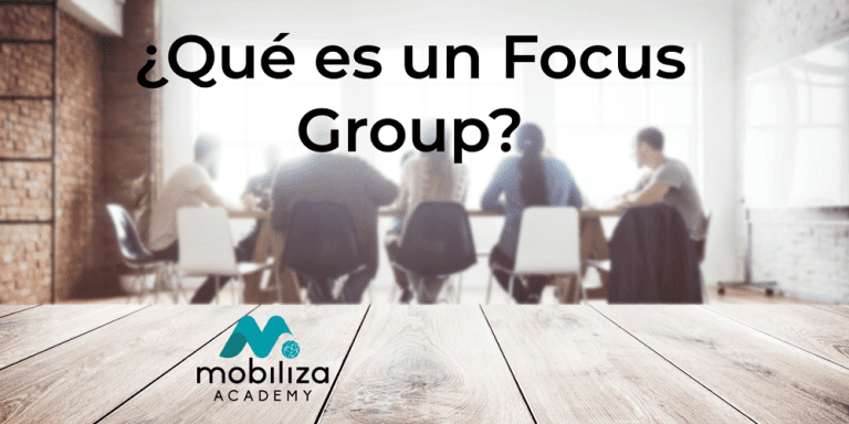 ¿Qué es un Focus Group?